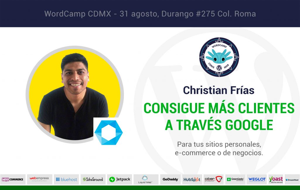 Christian Frías – WordCamp Mexico City / 31 de Agosto 2019